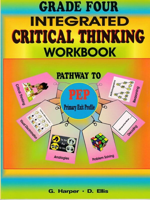 GRADE 4 INTEGRATED CRITICAL THINKING WORK BOOK - SWBC
